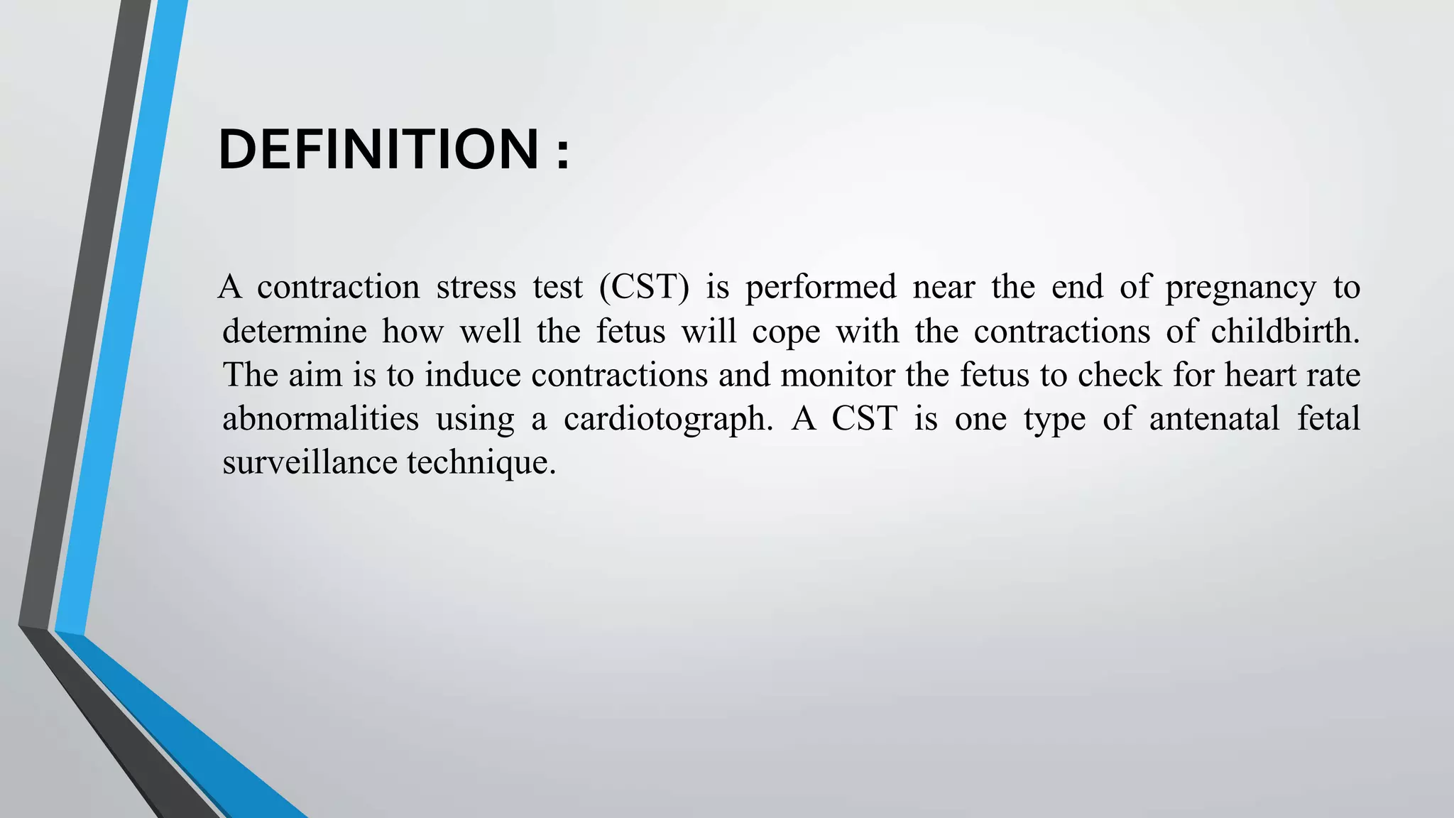 Non-stress test, and contraction stress test, presentation | PPTX