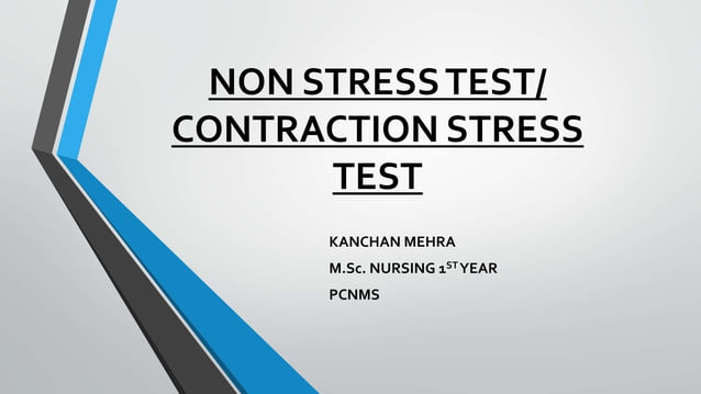 Non-stress test, and contraction stress test, presentation | PPTX ...