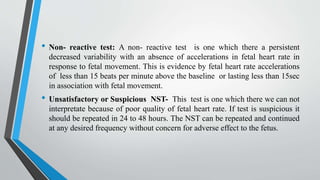 Non-stress test, and contraction stress test, presentation | PPTX