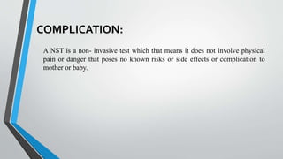 Non-stress test, and contraction stress test, presentation | PPTX
