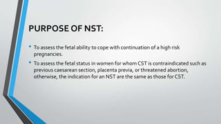 Non-stress test, and contraction stress test, presentation | PPTX