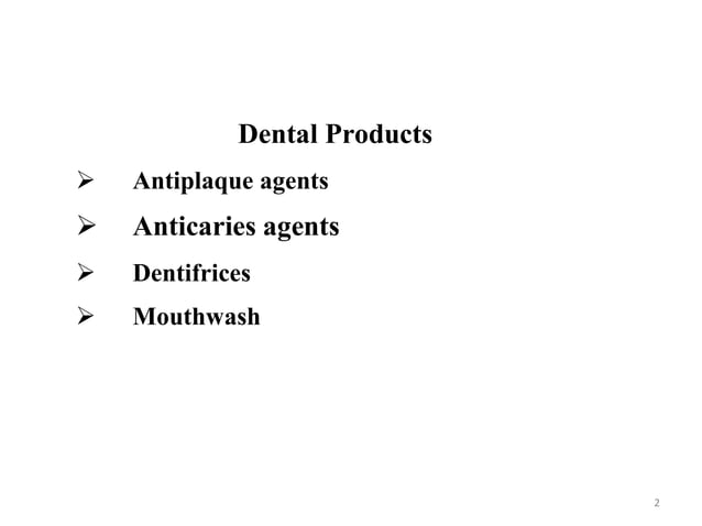 Dental Products/Classification/Plaque | PPT | Dental Health | Diseases ...