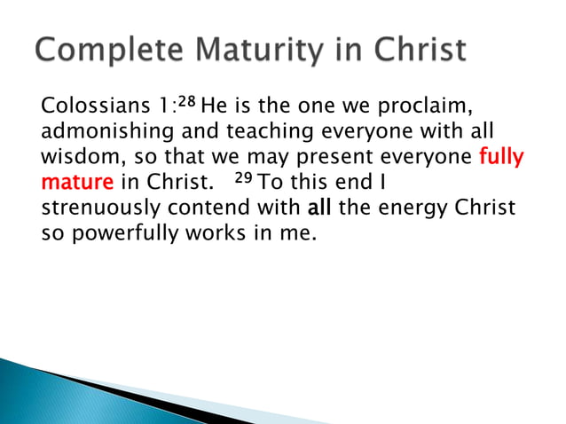 Colossians - Complete Maturity in Christ v. 2 | PPT