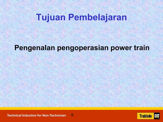 (NTBPM013) PPT Fundamental Power Train.ppt