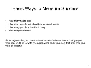 Measuring the Success of Your Blog Through Content, Social Media, and ...