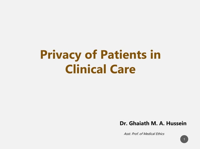 Lecture 15 privacy of patients in clinical care | PPT