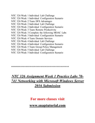 NTC 326 Great Wisdom / snaptutorial.com