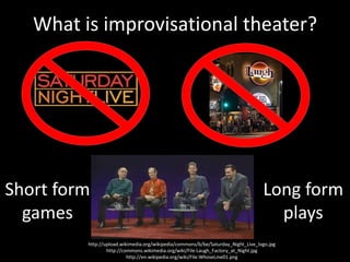 Improv Can Make You Awesome - 12NTC Ignite Presentation | PPTX