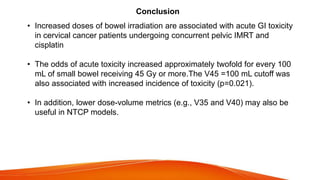 NTCP MODELLING OF ACUTE TOXICITY IN CARCINOMA CERVIX TREATED WITH CONCURRENT CHEMORADIATION | PPTX