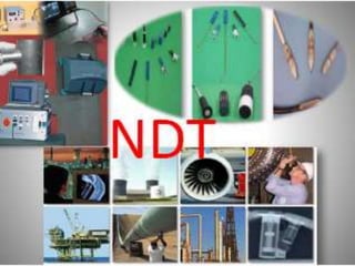 Non-Destructive Testing | PPTX