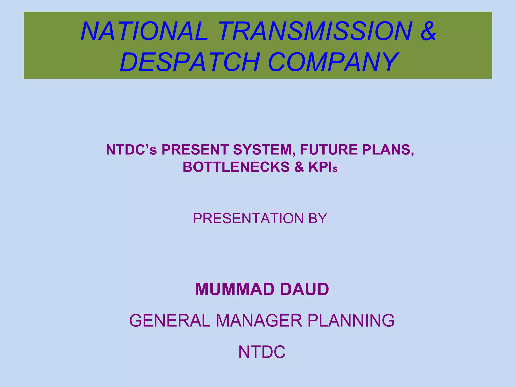 National Transmission And Dispatch Company (NTDC) | PPT