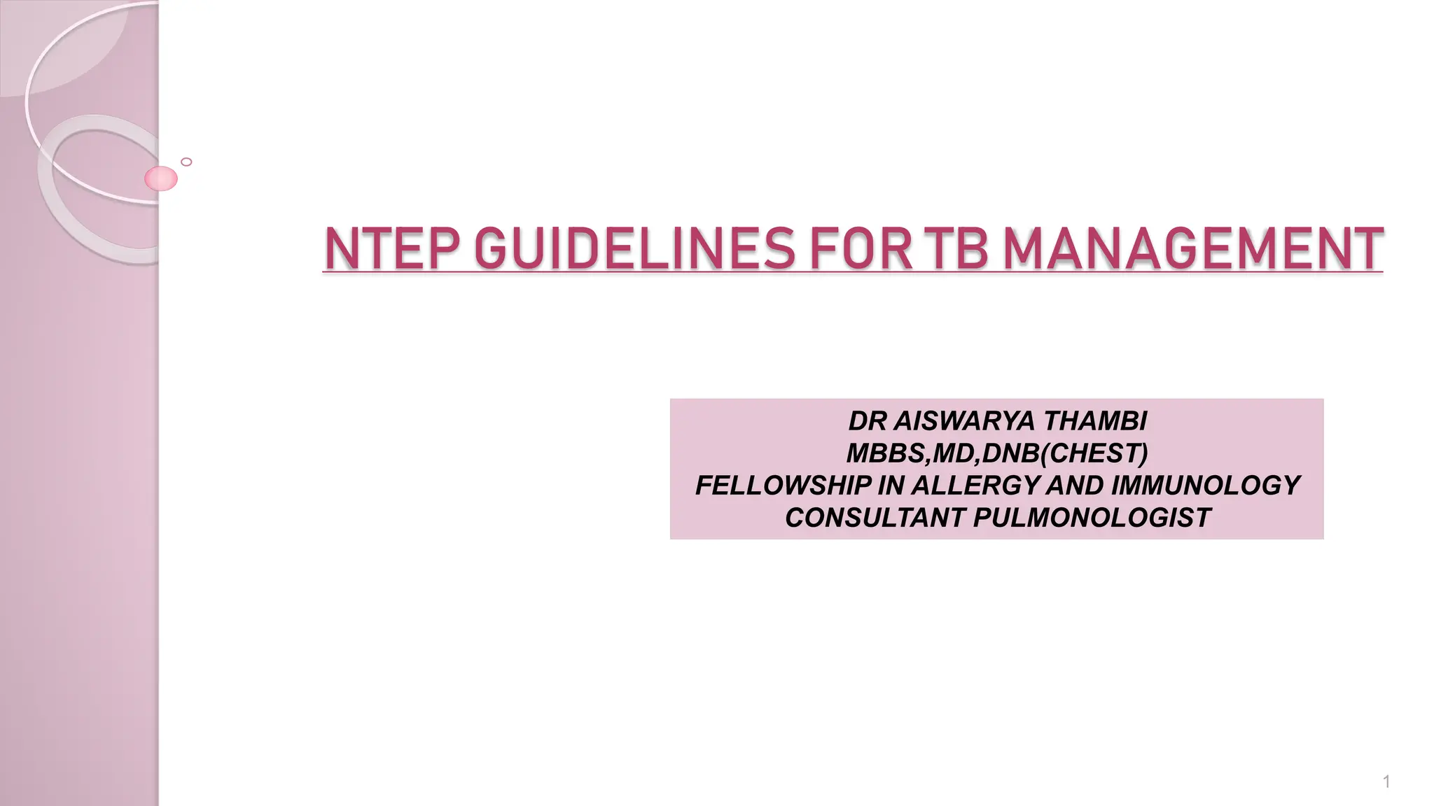 NTEP GUIDELINES Presentation By Dr Aiswarya Thambi.pptx