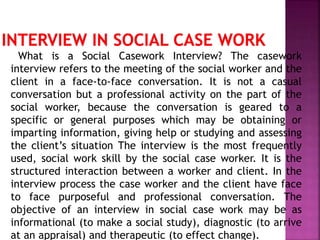Nterview in social case work | PPTX