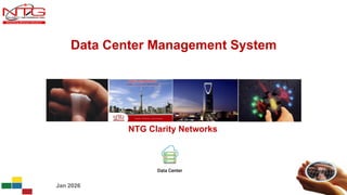 NTG - Data Center Management System Software | PPTX