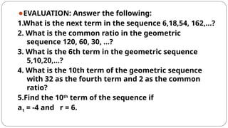 NTH-TERM-OF-A-GEOMETRIC-SEQUENCE-WITH-EXAMPLES.pptx
