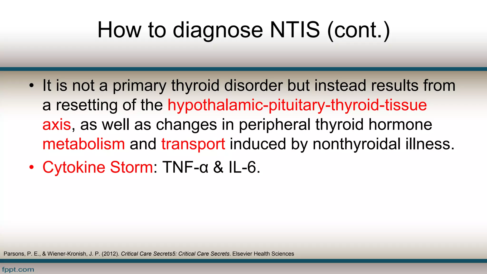 Thyroid and Critical Illness - NTI | PPTX