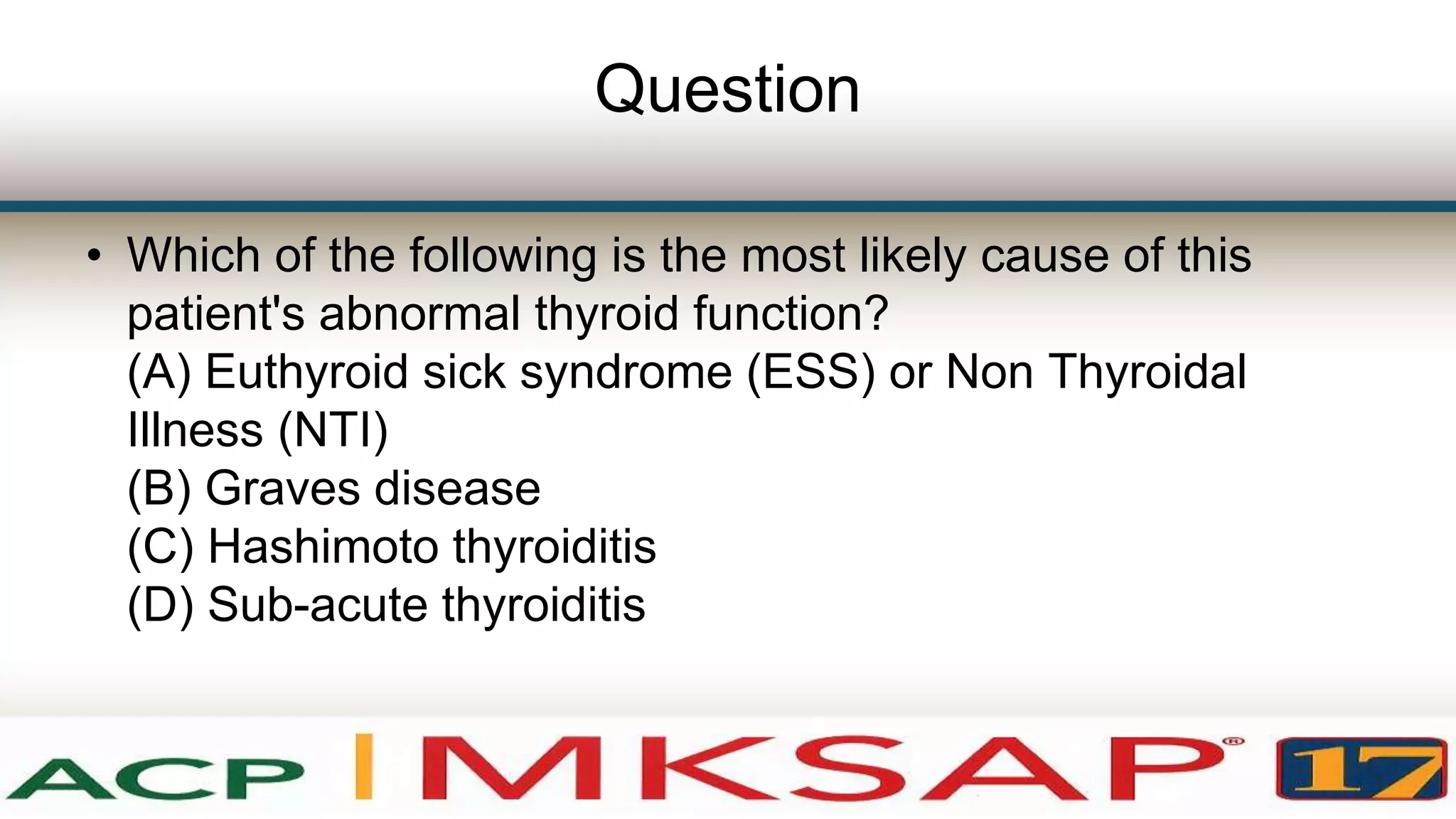 Thyroid and Critical Illness - NTI | PPTX