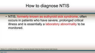 Thyroid and Critical Illness - NTI | PPTX