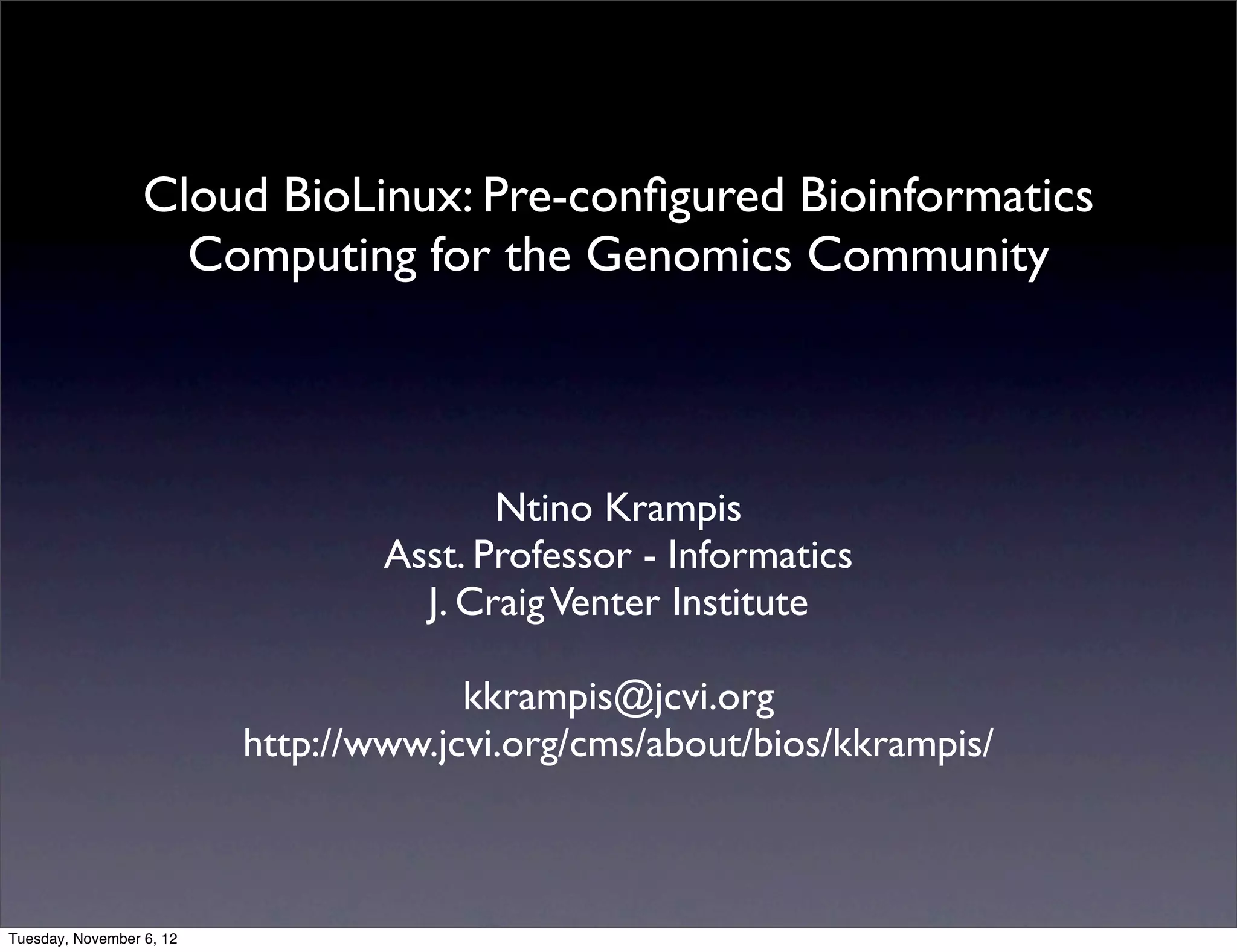 Ntino Cloud BioLinux Barcelona Spain 2012 | PPT | Free Download