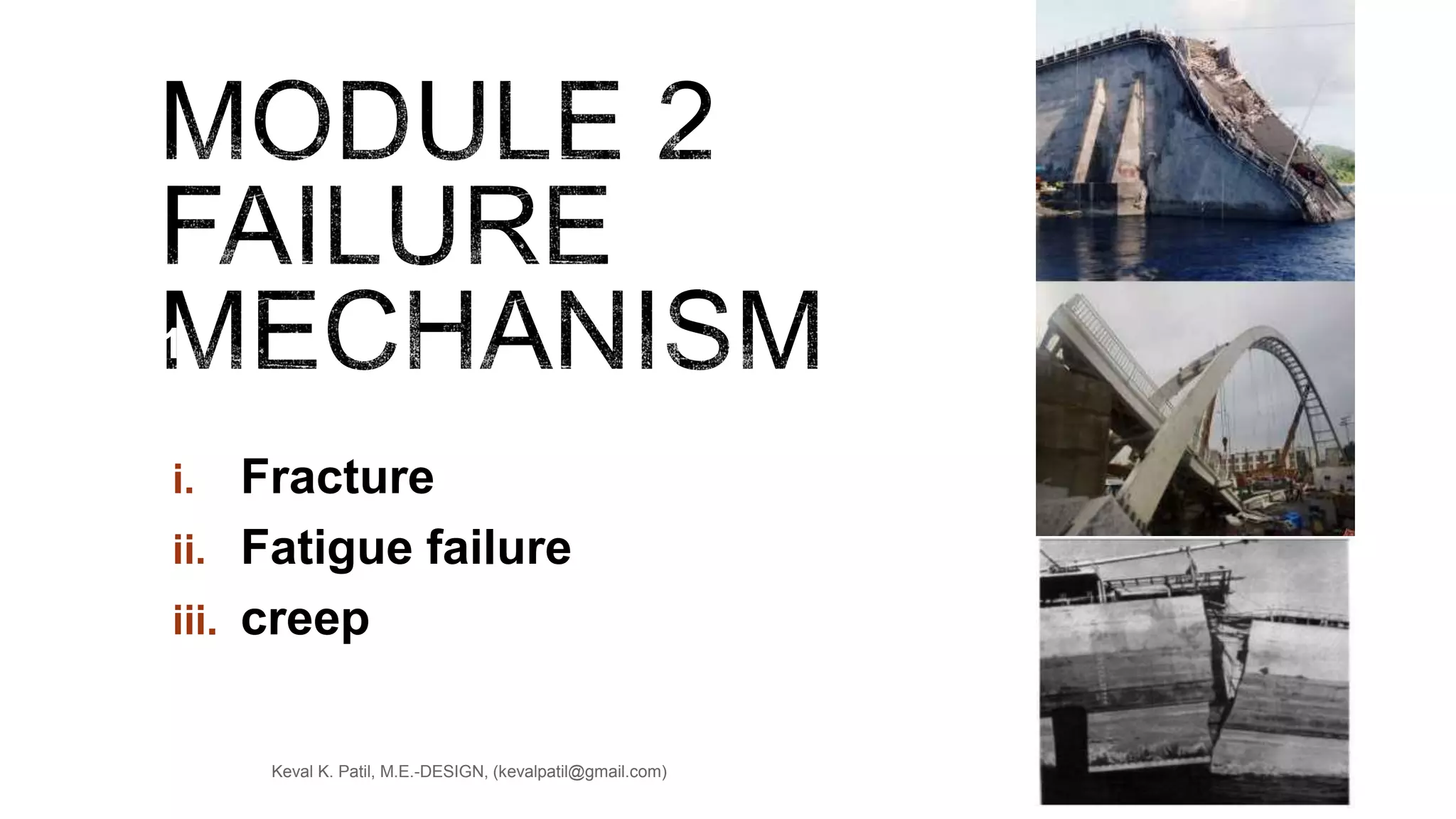 Failure mechanics: Fatigue Failure | PPTX