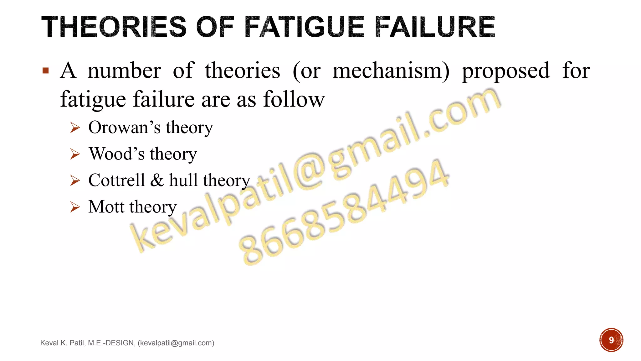 Failure mechanics: Fatigue Failure | PPTX