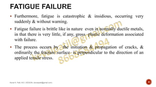 Failure mechanics: Fatigue Failure | PPTX
