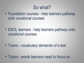 NTLT 2012 - How technical vocabulary is used in vocational contexts | PPT