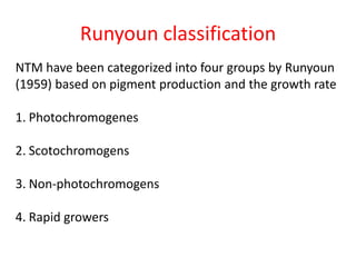Non tuberculous mycobacteria | PPTX
