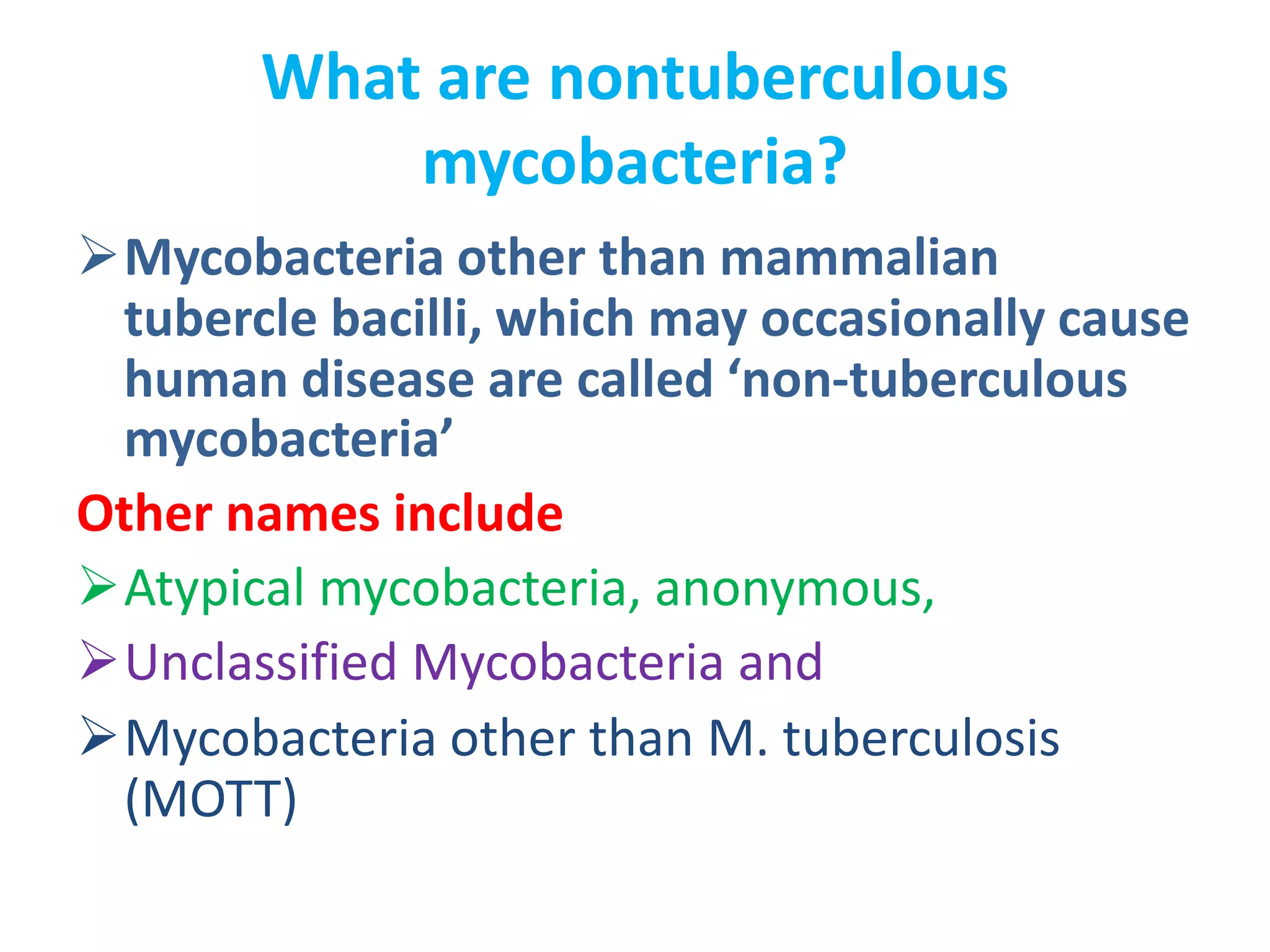 Non Tuberculous Mycobacteria | PPTX