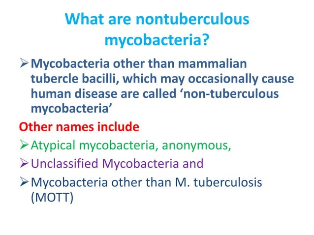 Non Tuberculous Mycobacteria | PPTX