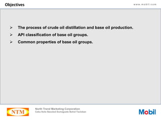 NTM Corp: Presentation on the basic concept of base oils | PPTX