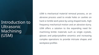 USM is mechanical material removal process | PPTX