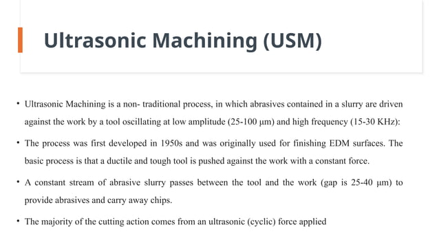 USM is mechanical material removal process | PPTX