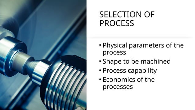 non traditional machining also known as the modern machining method. | PPT