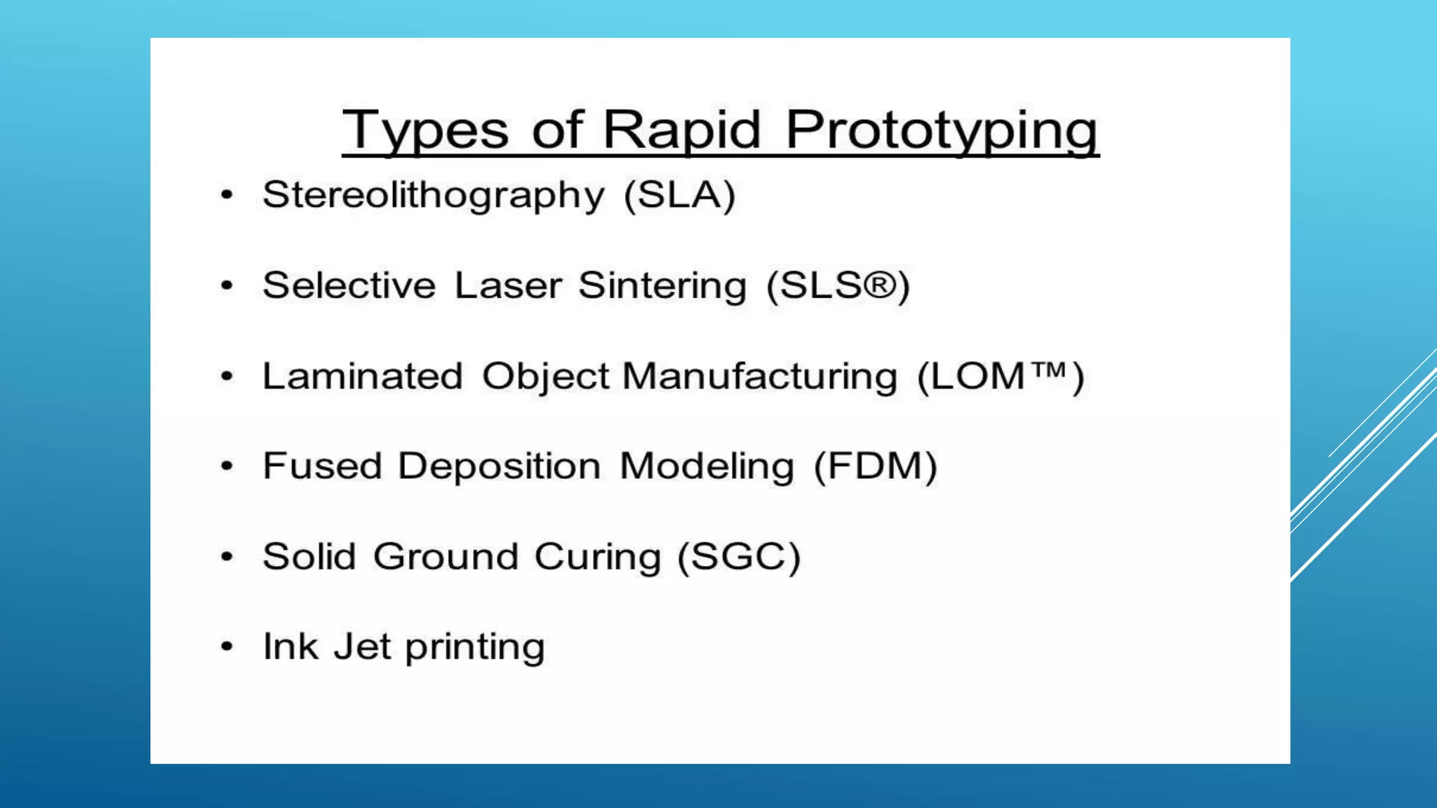 Rapid Prototyping- Non-Traditional Manufacturing Processes | PPT