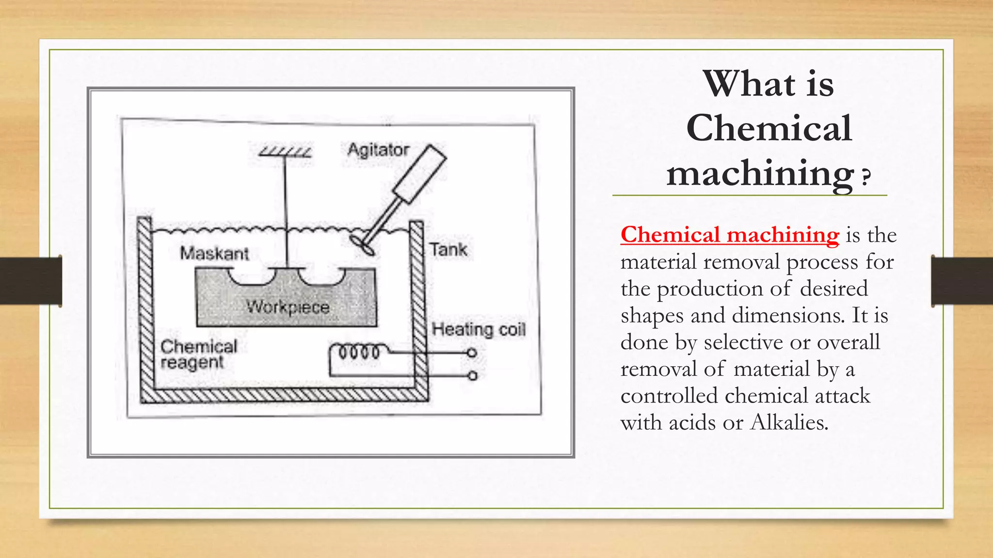 NTM: Chemical Machining | PPTX