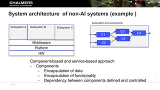 Software Engineering Challenges in building AI-based complex systems | PPT