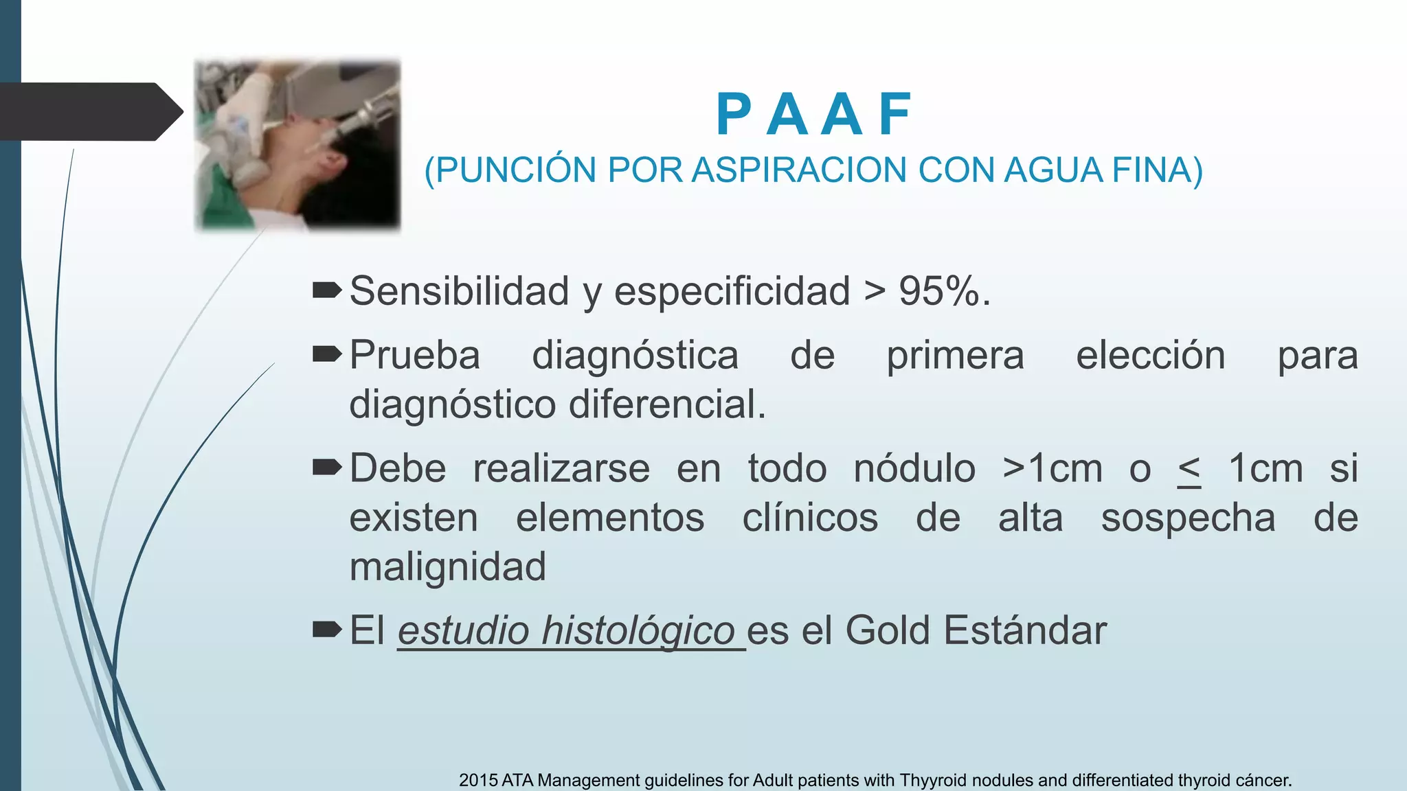 Diagnóstico y manejo del nódulo tiroideo | PPTX