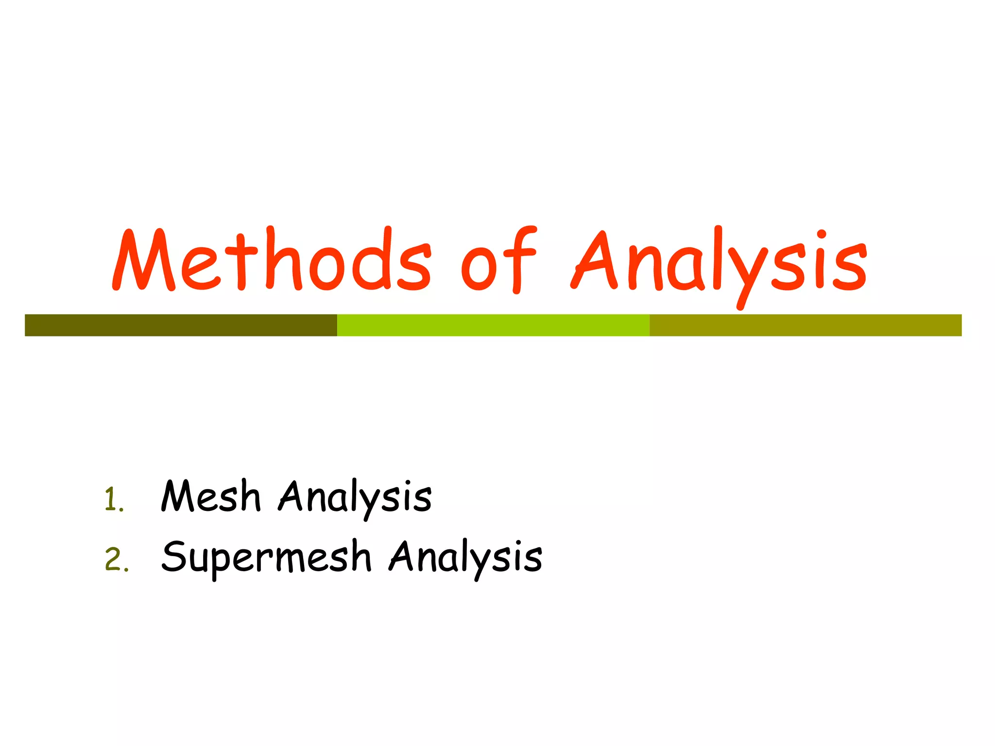 NETWORK THEORY MESH N SUPER MESH TOPIC REVIEW | PPT