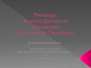 Ntra. sra. de candelaria silang | PPTX