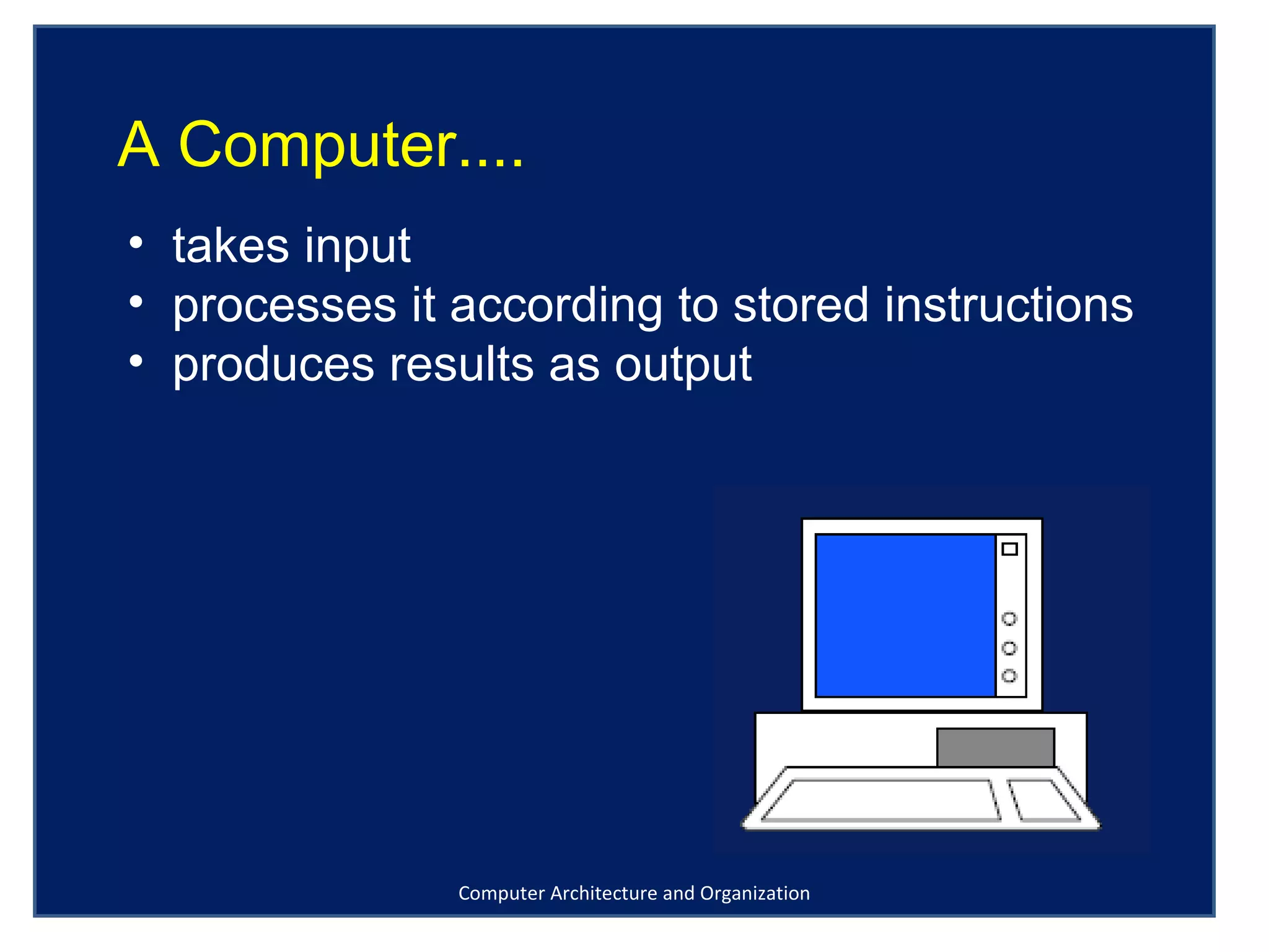 Ntroduction to computer architecture and organization | PPT