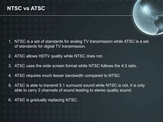 NTSC and ATSC | PPTX