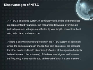 NTSC and ATSC | PPTX