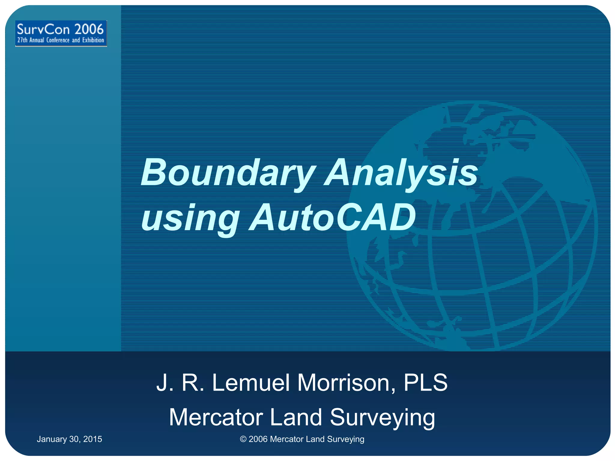 Boundary Analysis Using Autocad | PPT | Geography | Science
