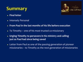 New Testament Survey no.27: Paul - Second Letter to Timothy | PPTX