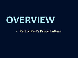 New Testament Survey no.21: Paul - Letter to Colossae | PPTX