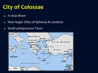 New Testament Survey no.21: Paul - Letter to Colossae | PPTX