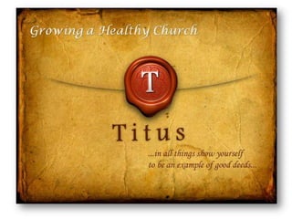 New Testament Survey no.26: Paul - Letter to Titus | PPTX