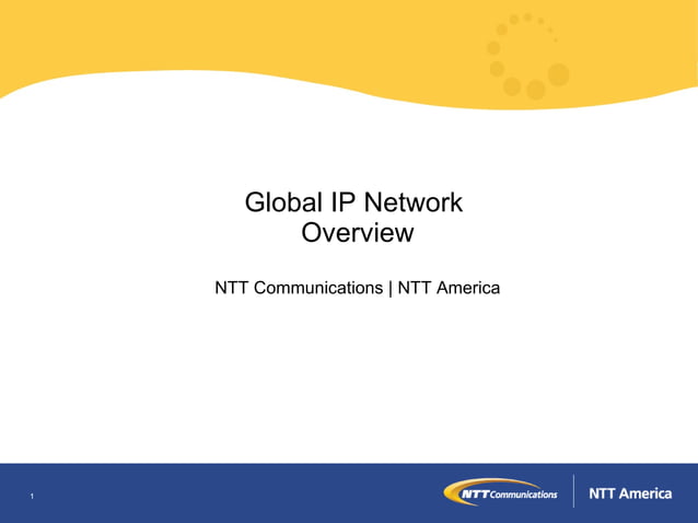 NTT America Gin (Global Ip Network) Overview | PPT | Computer Networking | Computing