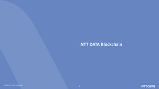 Challenges of applying Blockchain to enterprise systems in NTTDATA | PPT